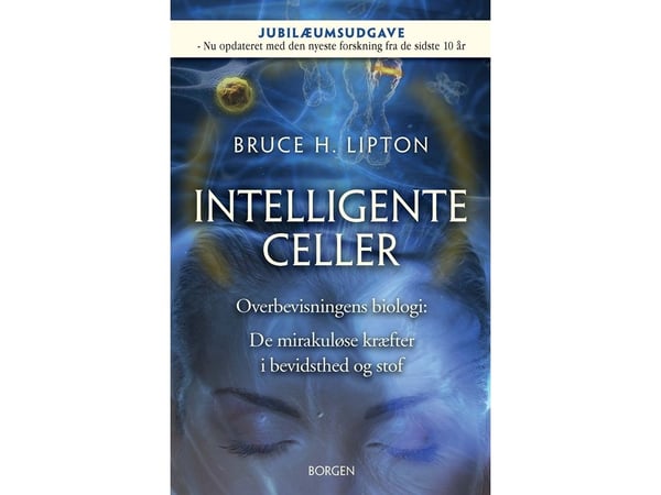 Intelligenta celler | Bruce Lipton | Språk: Danska | CDON