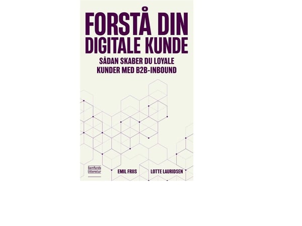 Förstå din digitala kund | Emil Friis och Lotte Lauridsen | Språk ...