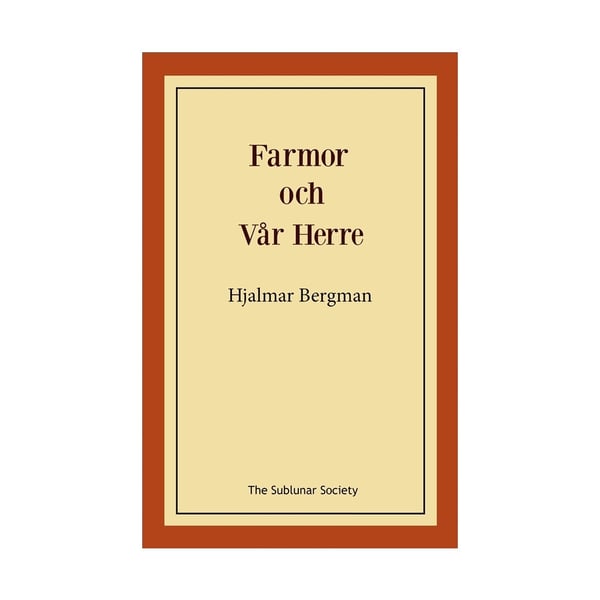 Farmor och Vår Herre (häftad) | CDON