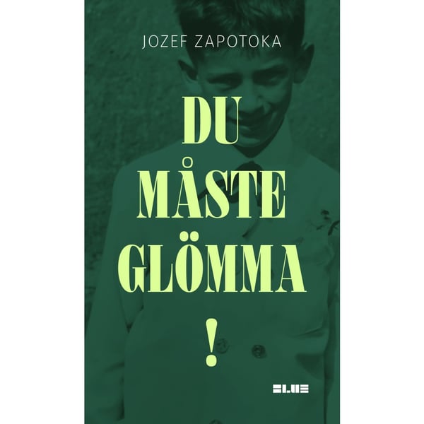 Du måste glömma! (inbunden) | CDON