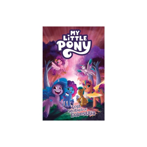My Little Pony: Lost Stories of Equestria (häftad, eng) | CDON