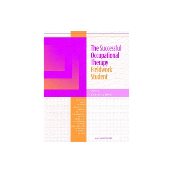The Successful Occupational Therapy Fieldwork Student (häftad, eng) | CDON