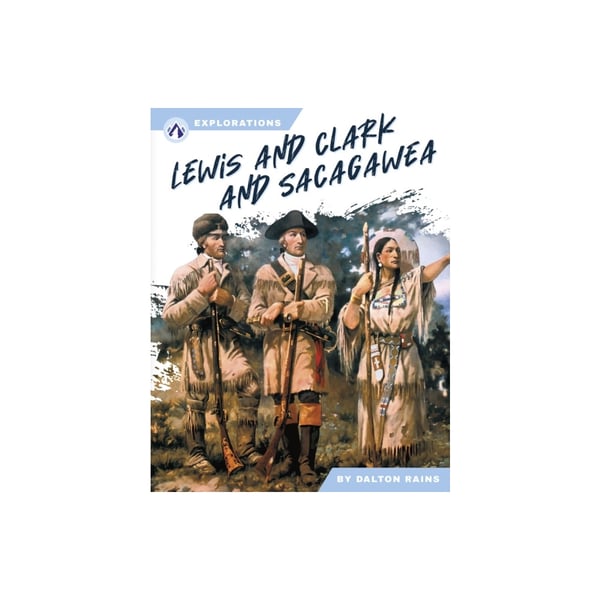 Lewis and Clark and Sacagawea (inbunden, eng) | CDON