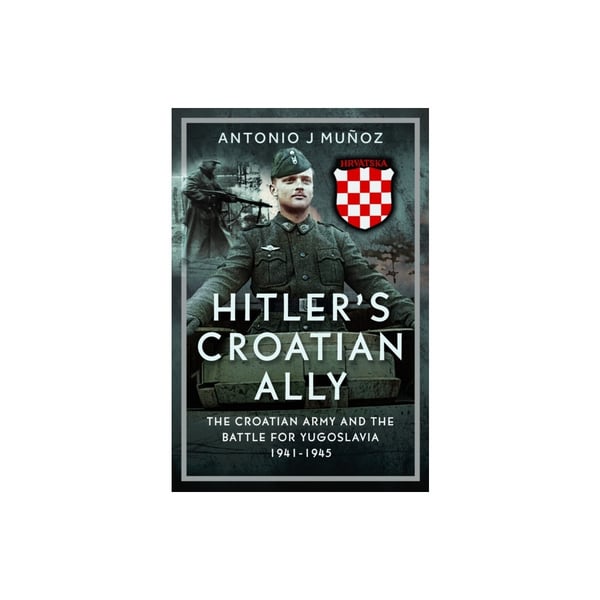 Hitler’s Croatian Ally (inbunden, eng) | CDON