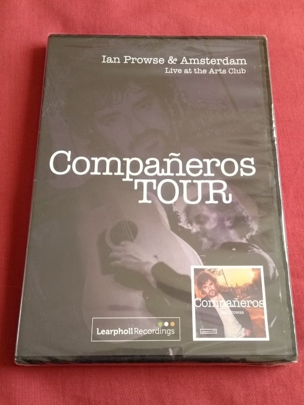 Ian Prowse & Amsterdam: Live At The Arts Club Companeros Tour DVD | CDON