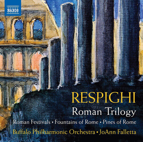 Ottorino Respighi : Respighi: Roman Trilogy: Roman Festivals/Fountains ...