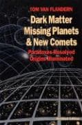 Dark Matter, Missing Planets and New Comets | CDON
