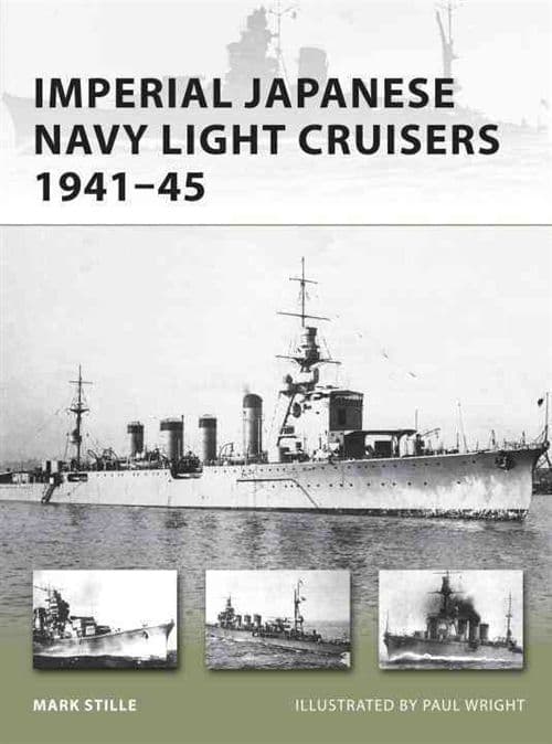 Imperial Japanese Navy Light Cruisers 1941–45 | CDON