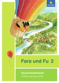 Fara und Fu 2. Spracharbeitsheft. Schulausgangsschrift | CDON