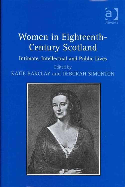 Women in Eighteenth-Century Scotland | Deborah Simonton | 9781409450467 | CDON