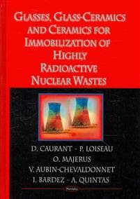 Glasses, Glass-Ceramics and Ceramics for Immobilization of Highly ...