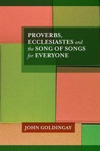 Proverbs, Ecclesiastes and the Song of Songs For Everyone | CDON
