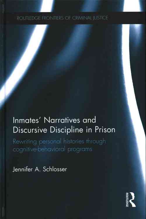 Inmates' Narratives and Discursive Discipline in Prison | CDON