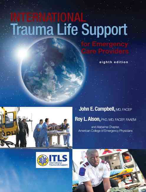 International Trauma Life Support for Emergency Care Providers | Itls ...