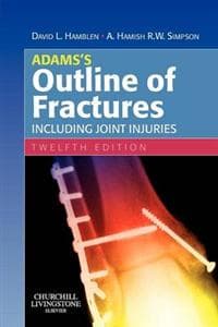Adams's Outline of Fractures | CDON