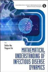 Mathematical Understanding Of Infectious Disease Dynamics