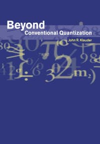 Beyond Conventional Quantization | CDON
