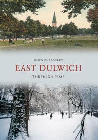 East Dulwich Through Time | CDON