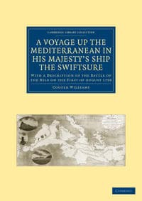 A Voyage up the Mediterranean in His Majesty’s Ship the Swiftsure | CDON