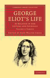 George Eliot’s Life, as Related in her Letters and Journals | CDON