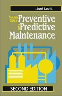 Complete Guide to Preventive and Predictive Maintenance | Joel Levitt ... Complete Guide to Preventive and Predictive Maintenance | Joel Levitt ...