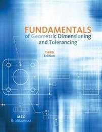Fundamentals of Geometric Dimensioning and Tolerancing | Alex Krulikowski | 9781111129828 | CDON