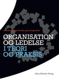 Organisation og ledelse i teori og praksis | CDON