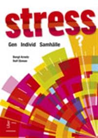 Stress : gen, individ, samhälle | CDON