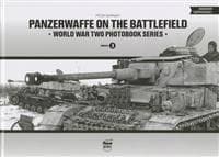 Panzerwaffe on the Battlefield: World War Two Photobook Series | CDON
