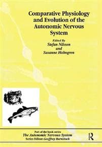 Comparative Physiology and Evolution of the Autonomic Nervous System | Charlotte B. Nilsson ...