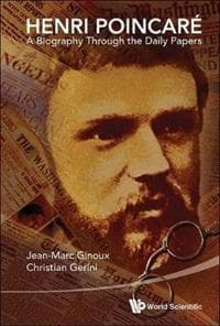Henri Poincare: A Biography Through The Daily Papers | Christian Gerini ...
