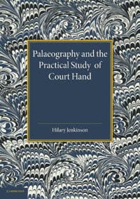 Palaeography and the Practical Study of Court Hand | CDON