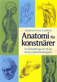 Anatomi för konstnärer : en komplett guide till att teckna ...