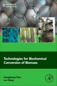 Technologies for Biochemical Conversion of Biomass | CDON