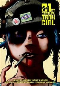 Tank Girl 21st Century Tank Girl Jamie Hewlett Warwick Johnson Cadwell Alan Martin