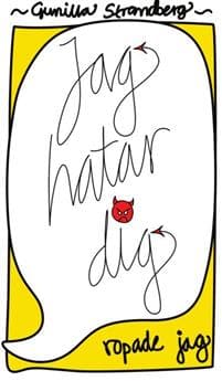 Jag hatar dig, ropade jag | CDON