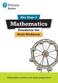 Pearson REVISE Key Stage 3 Maths (Foundation) Study Workbook for ...