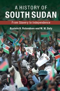 A History of South Sudan | CDON