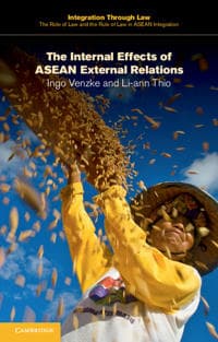 The Internal Effects of ASEAN External Relations | CDON