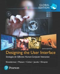 Designing the User Interface: Strategies for Effective Human-Computer Interaction, Global ...
