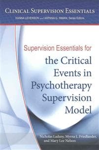 Supervision Essentials for the Critical Events in Psychotherapy ...