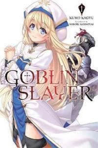 Goblin Slayer, Vol. 1 (Novel) | CDON