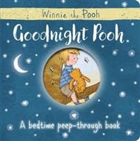 Winnie-the-Pooh: Goodnight Pooh A bedtime peep-through book | CDON