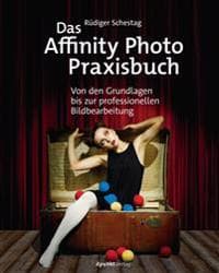 Das Affinity Photo-Praxisbuch | CDON