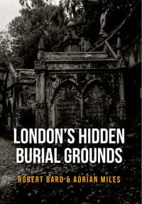 London's Hidden Burial Grounds | CDON