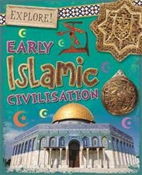 Explore!: Early Islamic Civilisation | CDON