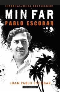 Min far Pablo Escobar | Juan Pablo Escobar | 9788202579616 | CDON