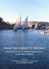From the Fjords to the Nile: Essays in honour of Richard Holton Pierce ...