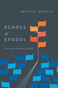 Echoes of Exodus – Tracing a Biblical Motif | CDON