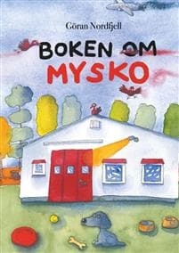 Boken om Mysko : Boken om Mysko | CDON